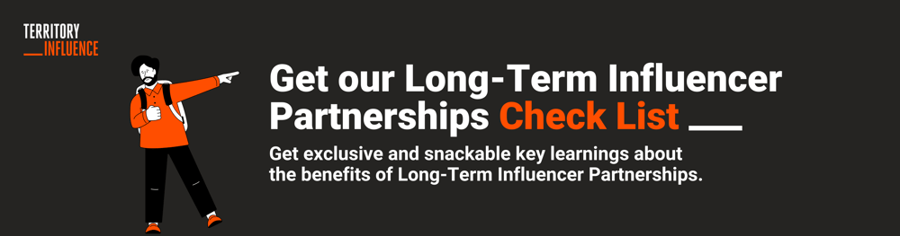 CHECK LIST: Benefits Of Long-Term Influencer Partnerships